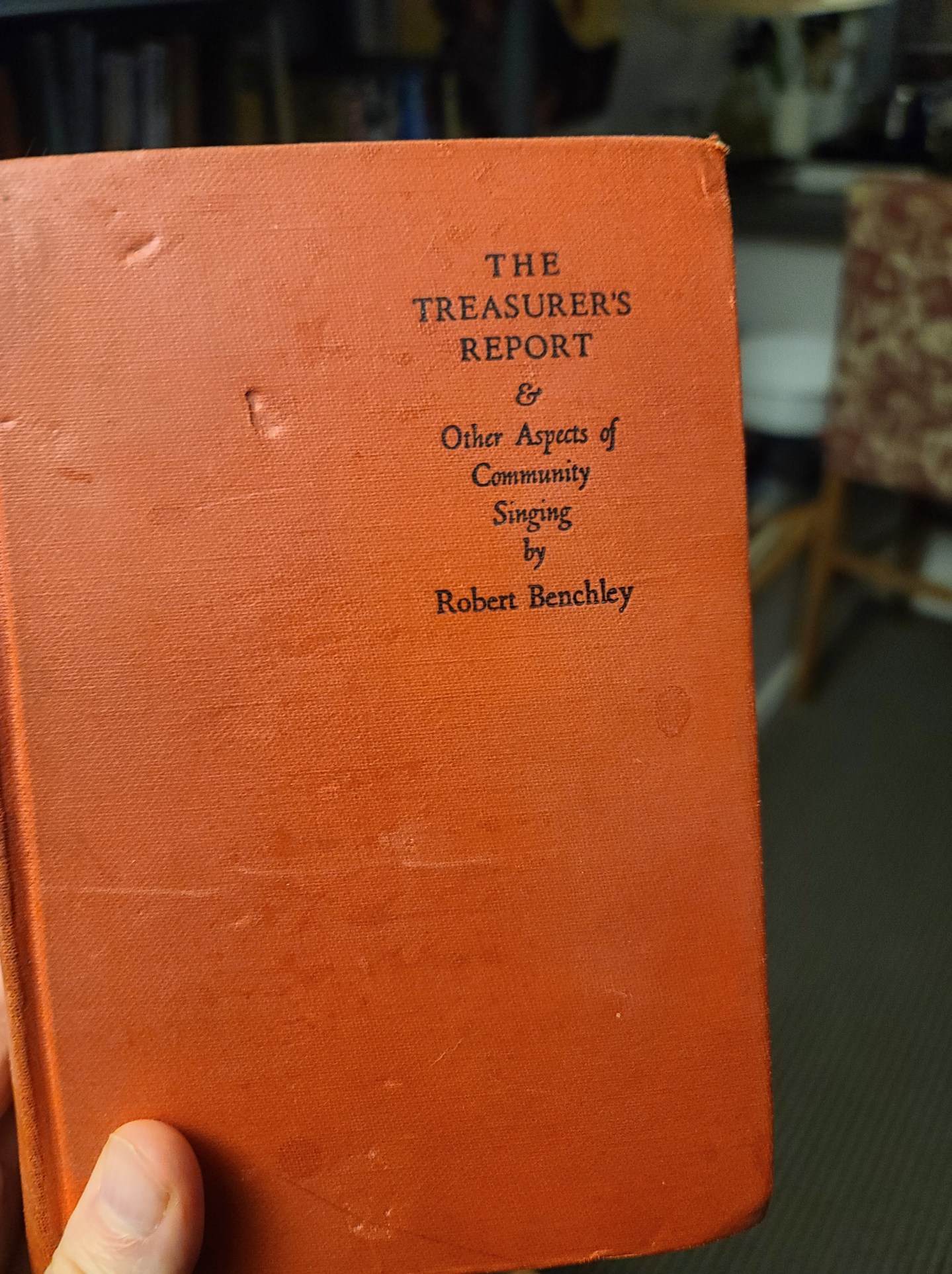 The Treasurer’s Report; And Other Aspects of Community Singing (1930 ...